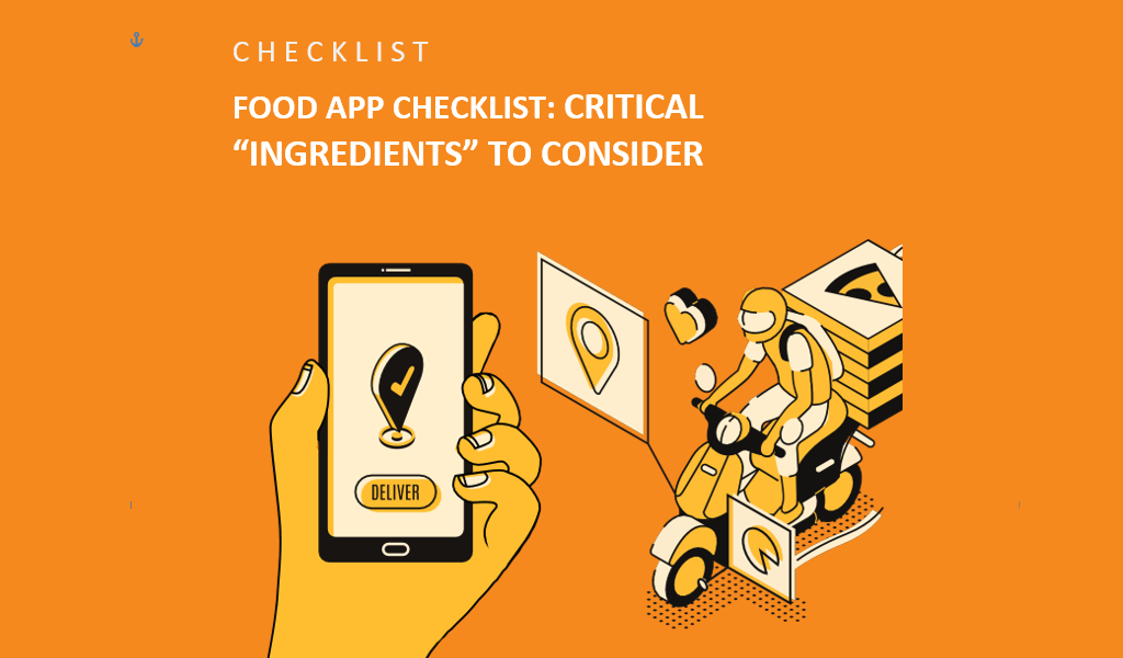 Food App Checklist: Critical Ingredients To Consider | CitrusBits